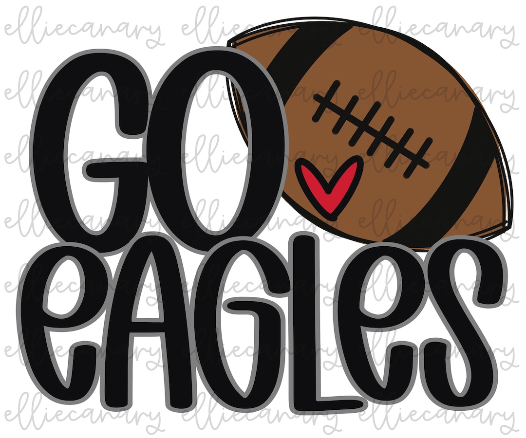 Football Go Eagles PNG Sports Team Spirit, Digital Download ...
