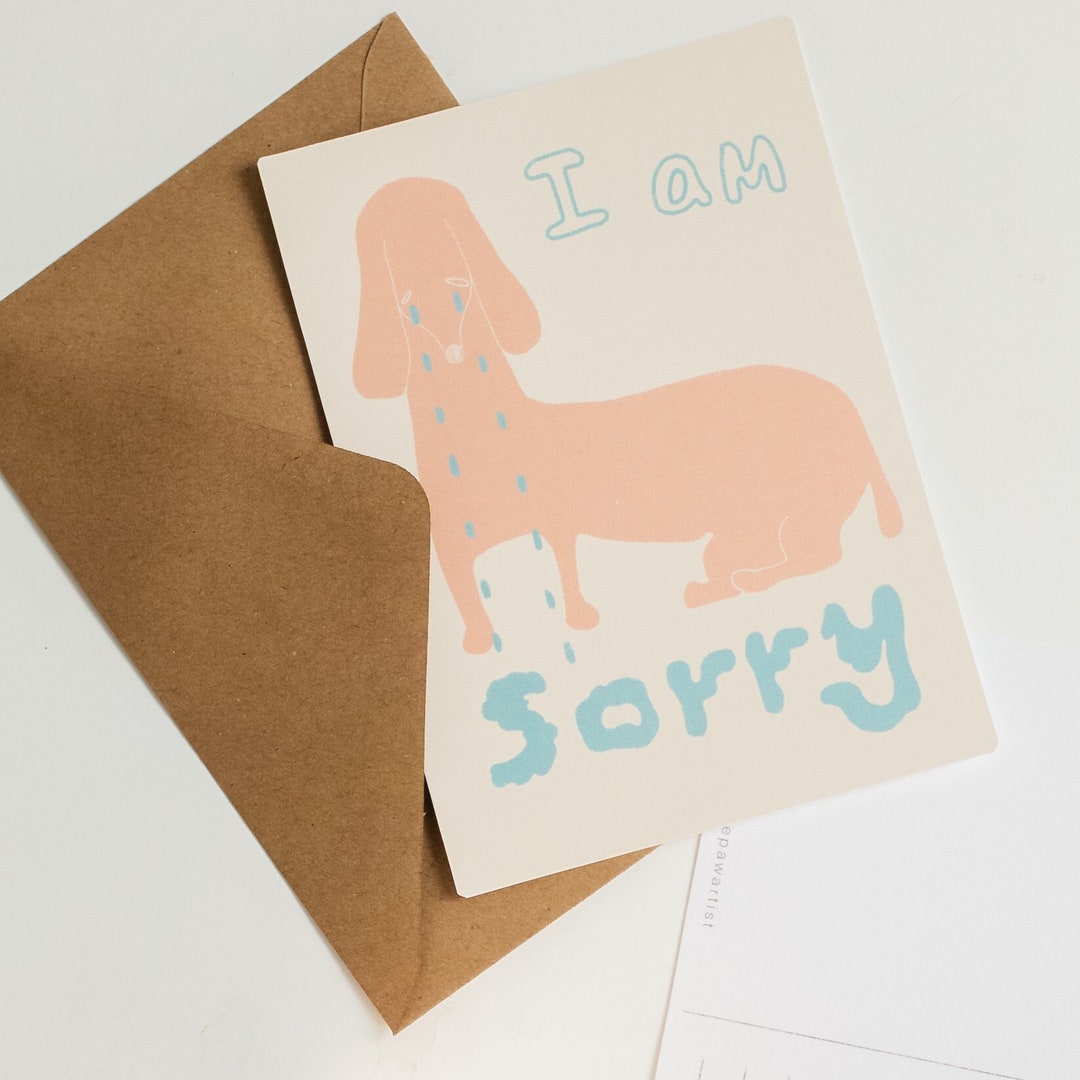 Sad Dog Crying Apologies Card I Am Sorry Card Animal Pet Apologies Card ...