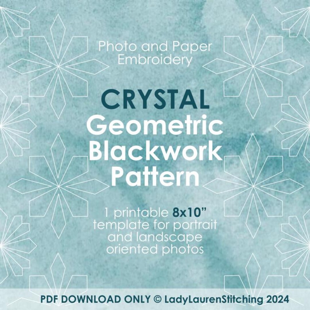 8x10" CRYSTAL PDF Blackwork X Photo Embroidery Template - Printable Geometric Inspired Pattern ...