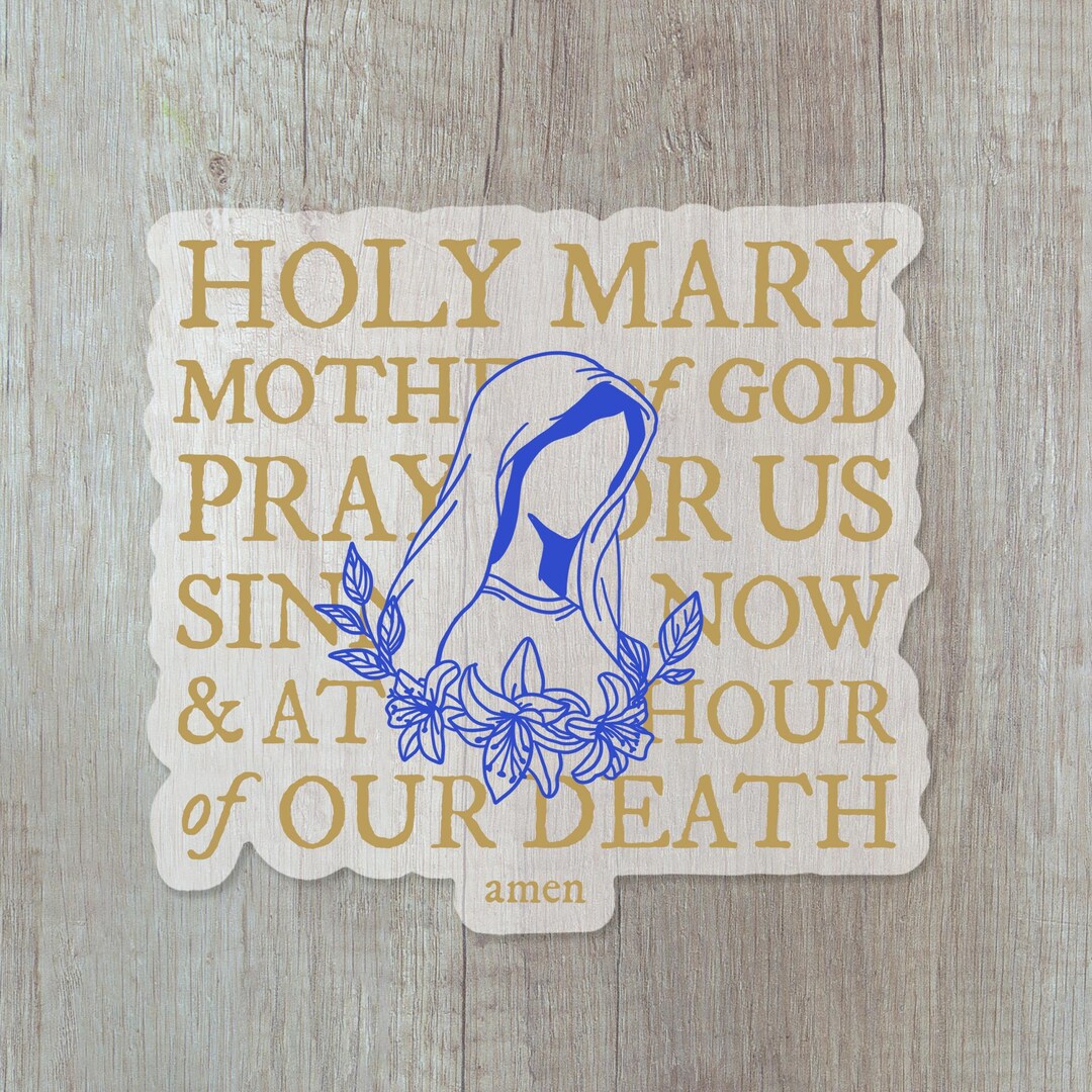 Holy Mary Mother of God Clear Sticker: Catholic Vinyl Marian Gift - Etsy