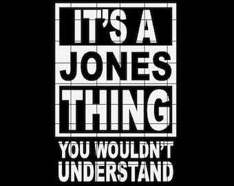 Its a Jones Thing Svg - Etsy
