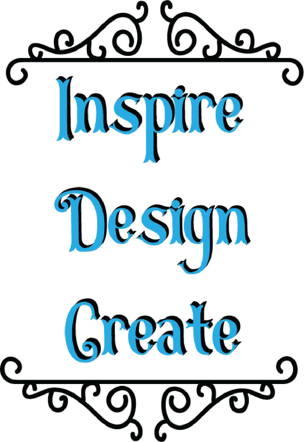 Inspire, Design, Create Saying, SVG, Cut File, Cricut Design Space ...