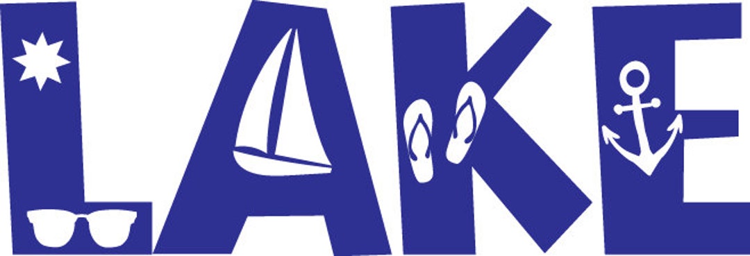 LAKE Cut Out Saying, SVG Cut File, Cricut Design Space, Silhouette ...