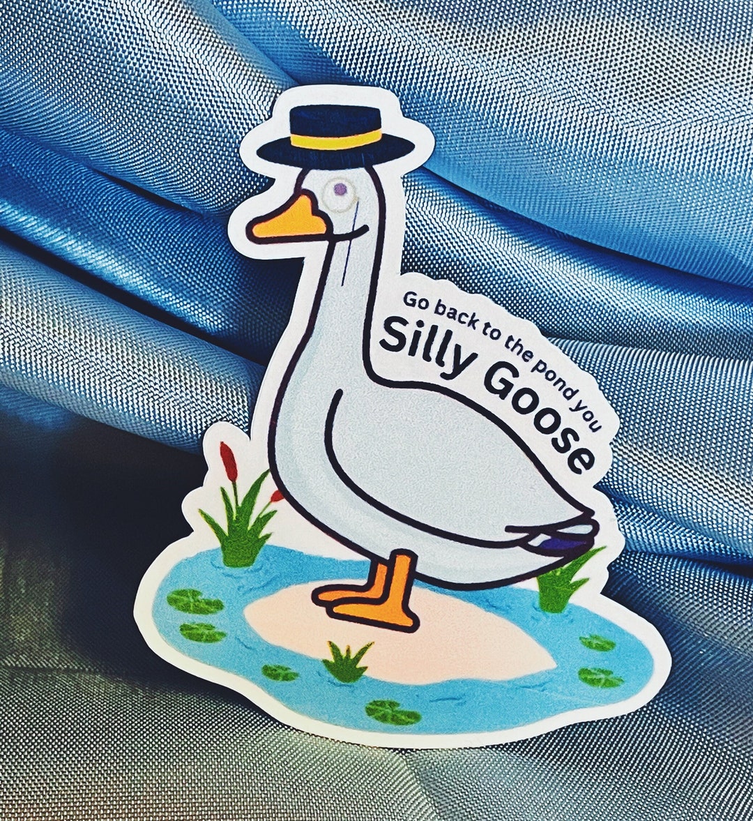 Silly Goose Sticker - Etsy