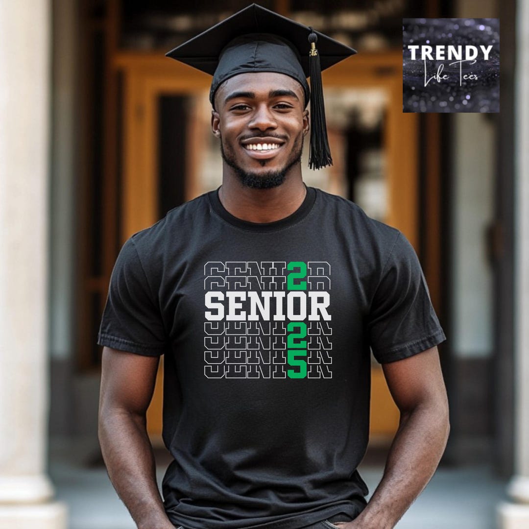 Class of 2025 Senior Shirt, Graduation Shirt for High School & College ...