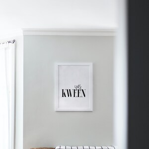 Yas Kween Phrase Art Print, Digital Download, Printable Art, Large Wall ...