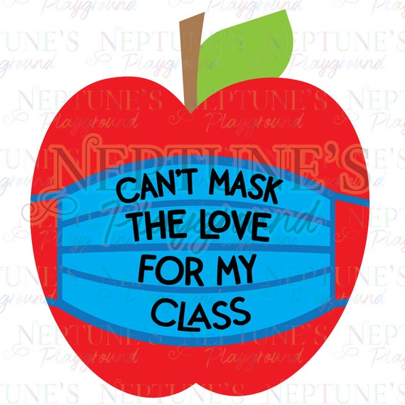 Can't Mask the Love for my Class-SVG-Digital | Etsy