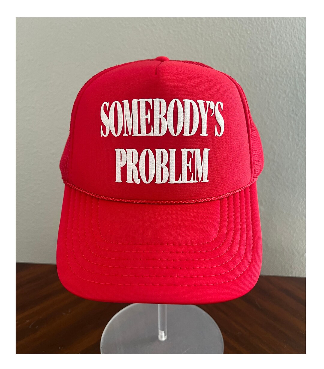 Somebody's Problem Trucker Hat, Funny Trucker Hat, Vintage Hat, Retro ...