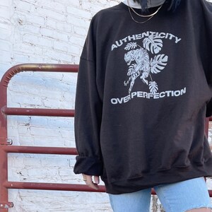 Authenticity Over Perfection Crewneck Dark Chocolate Sand - Etsy
