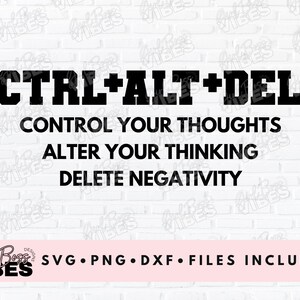 Ctrl Alt Del SVG: Motivational Boss Cut File (PNG, DXF) - Etsy