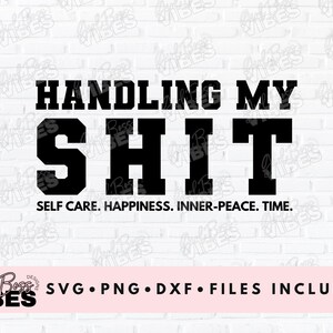 Handling My Shit SVG, Boss Svg, Entrepreneur, Grind, Hustler, Png, Dxf ...