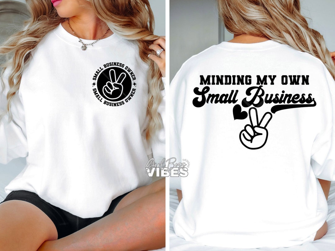 Small Business Owner SVG, Front Back Svg, Pocket Svg, Minding My Own ...