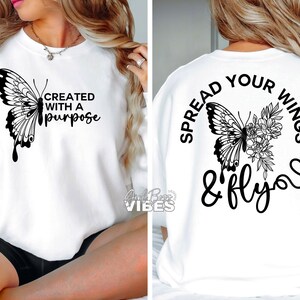 Created With A Purpose SVG, Front Back Svg, Sleeve Svg, Butterfly Svg ...