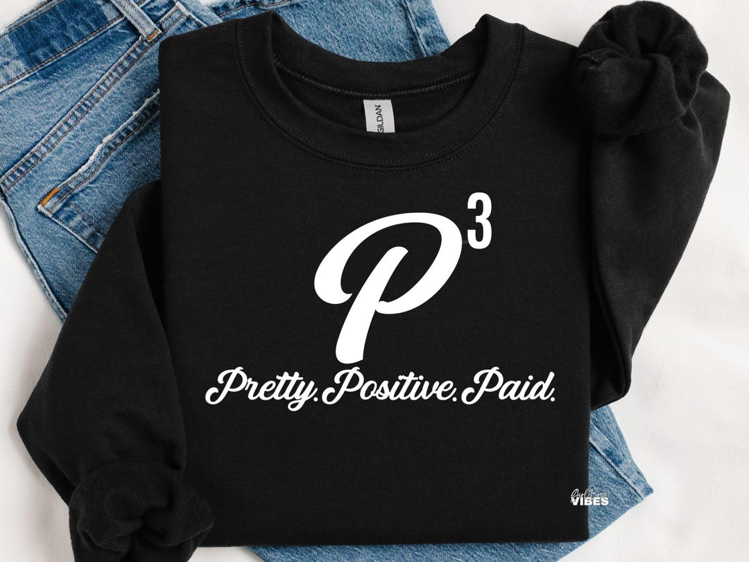 P3 Pretty Positive Paid SVG PNG DXF File - Etsy