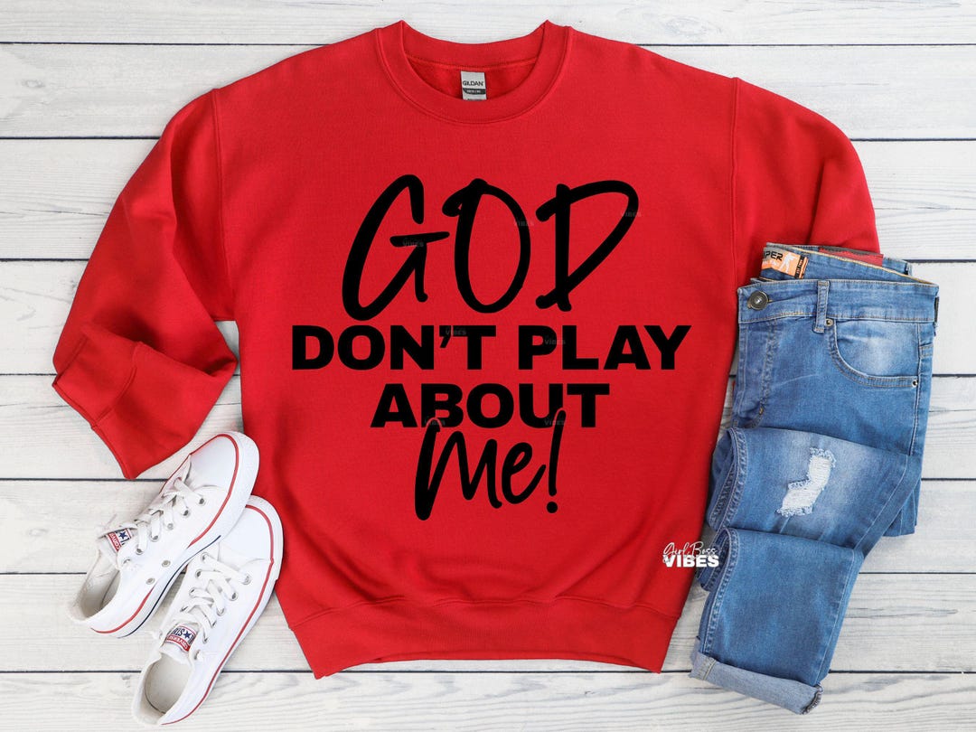 Christian SVG: God Don't Play About Me, Scripture (digital Download) - Etsy