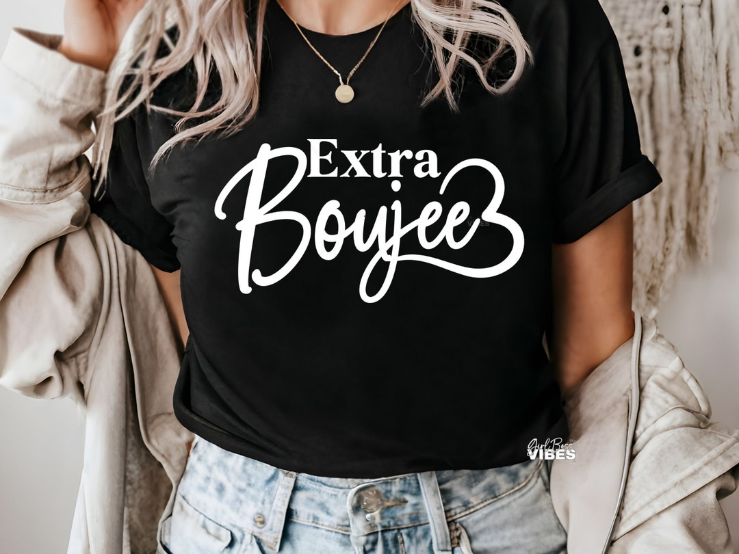Extra Boujee SVG PNG DXF File - Etsy UK