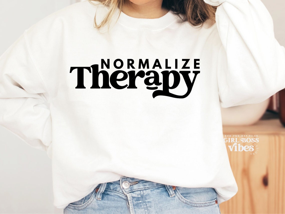 Normalize Therapy SVG Mental Health Svg Mental Health - Etsy