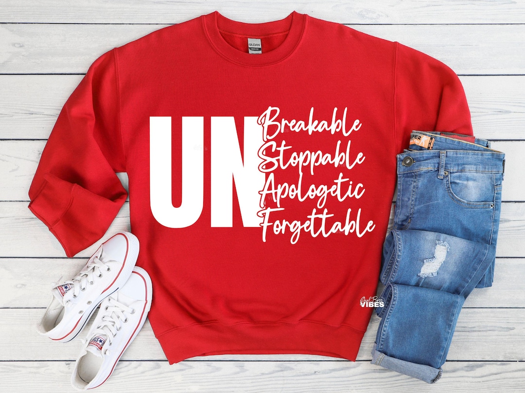 Unbreakable Unstoppable Unapologetic Unforgettable Svg Png Dxf File - Etsy