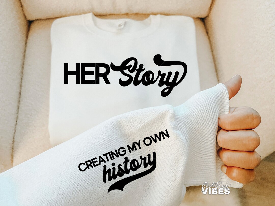 Herstory SVG, Sleeve Svg, Front Back Svg, Strong Women Svg, Positive ...