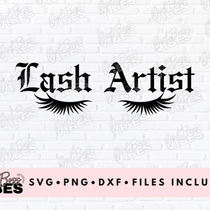 Lash Artist SVG, Eyelashes, Lash Artist, Lash Svg, Lash Tech, Salon Png ...