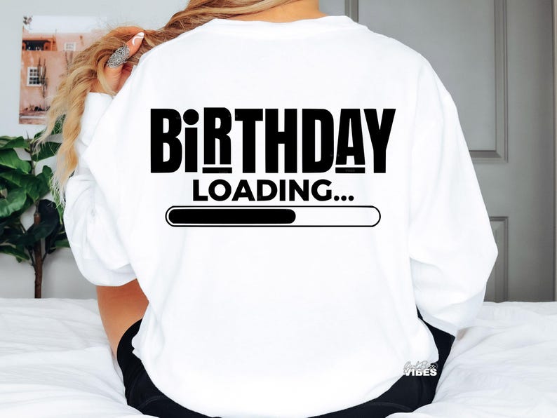Birthday Loading SVG PNG DXF File - Etsy