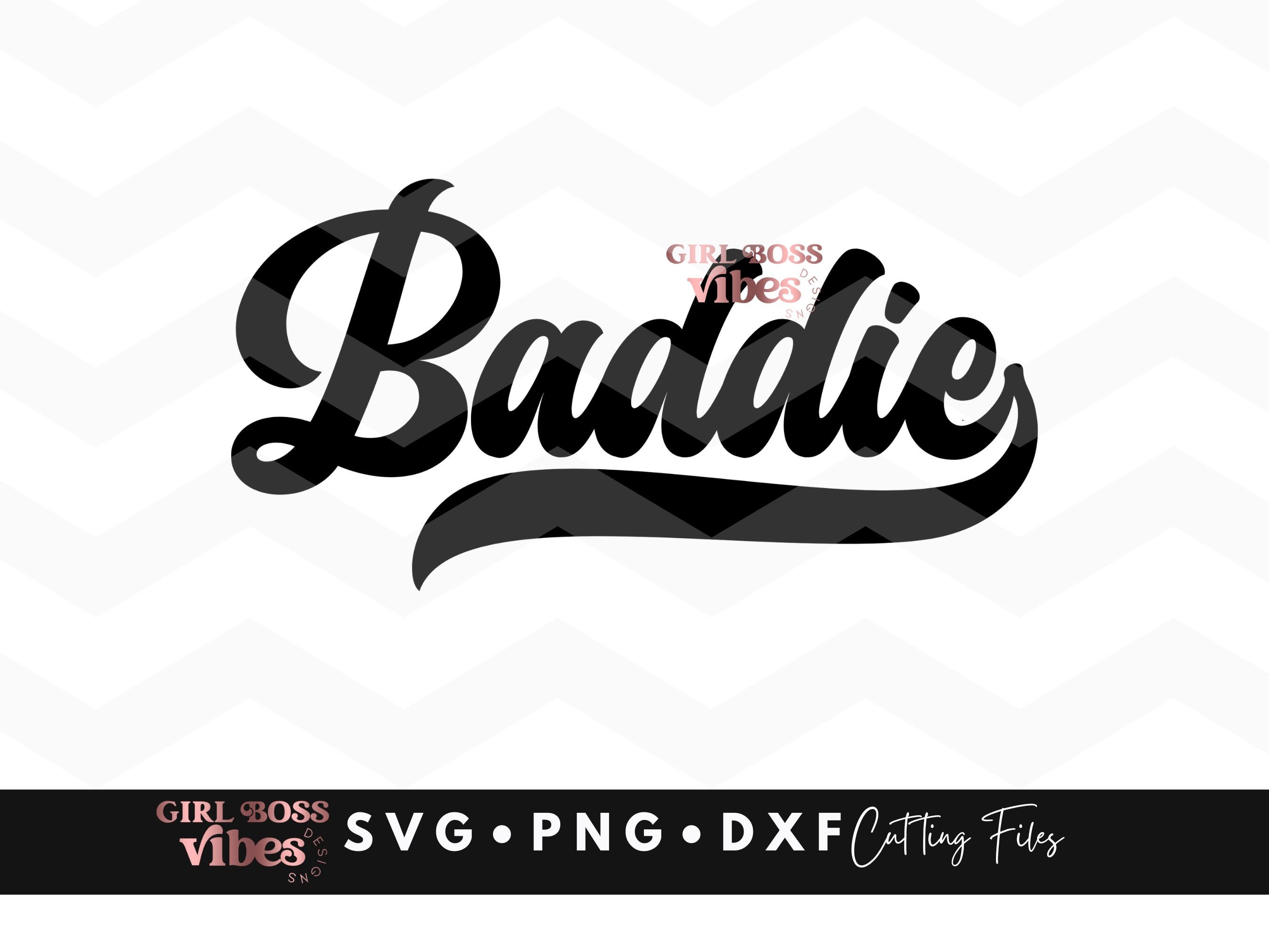 Baddie SVG Petty Svg Trendy Sassy Svg Savage Svg Baddie - Etsy UK