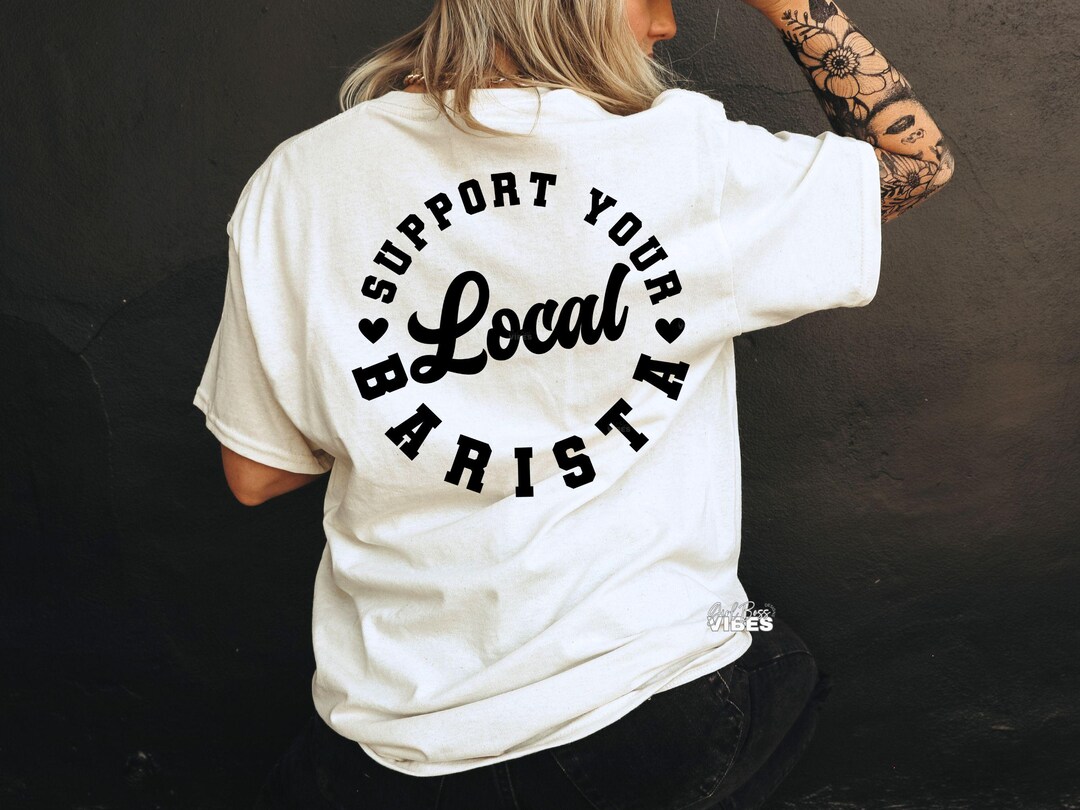 Support Your Local Barista SVG PNG DXF File - Etsy