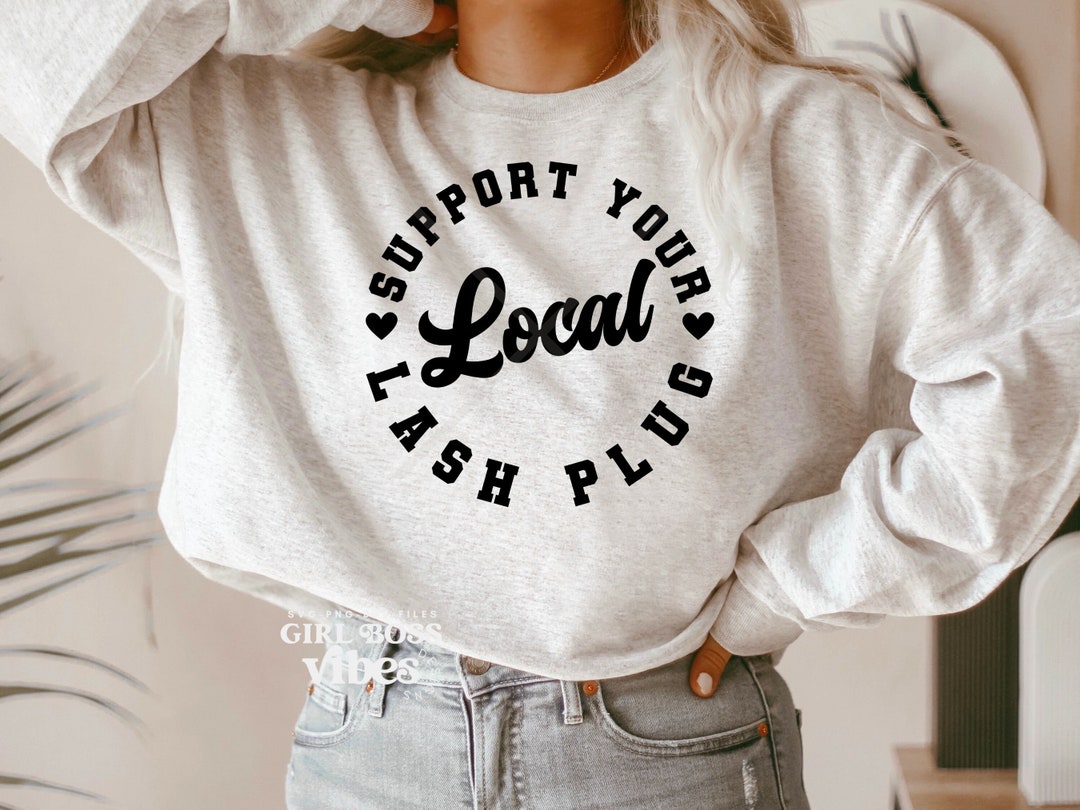 Support Your Local Lash Plug SVG Lashes Svg Eyelash Lash - Etsy