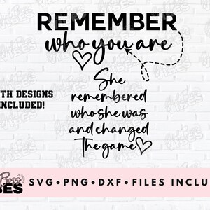 Rappelez-vous qui vous êtes SVG, svg recto verso, svg femmes fortes ...