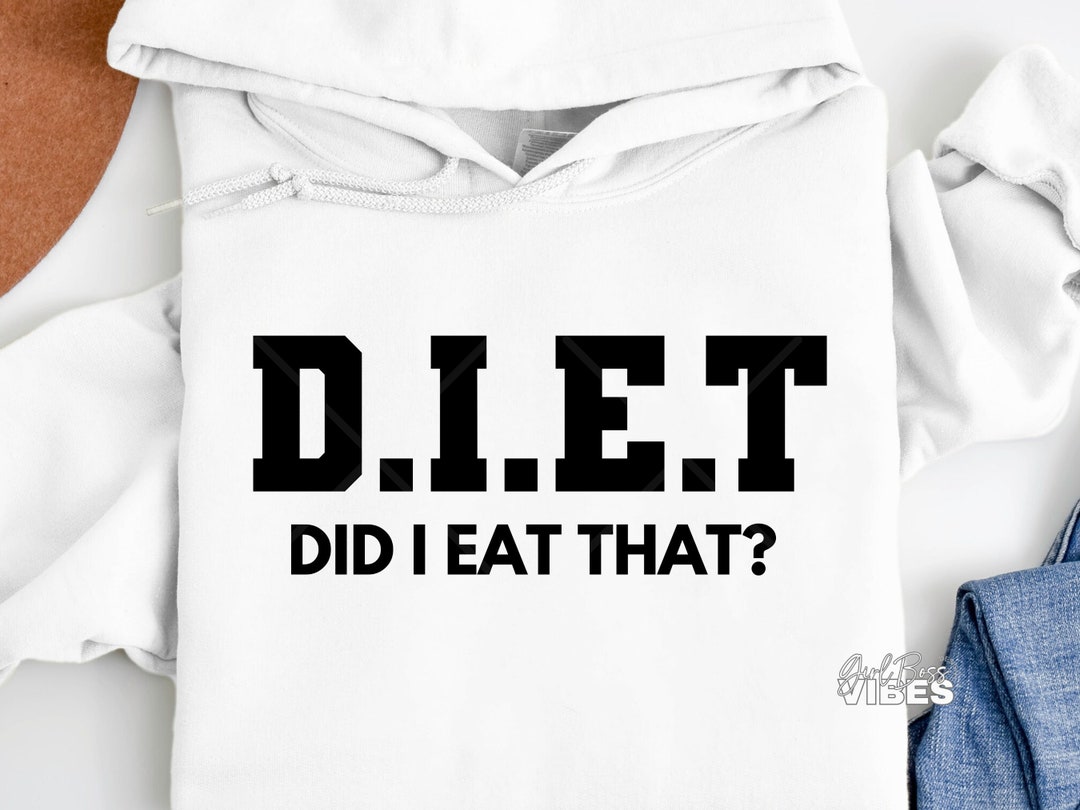 Diet SVG, Funny Weight Loss Svg, Workout, Exercise, Png, Dxf, Cut File ...