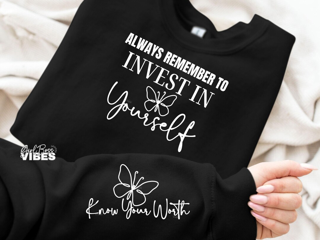 Invest in Yourself SVG PNG, Sleeve Svg, Empowering, Strong Woman Svg ...