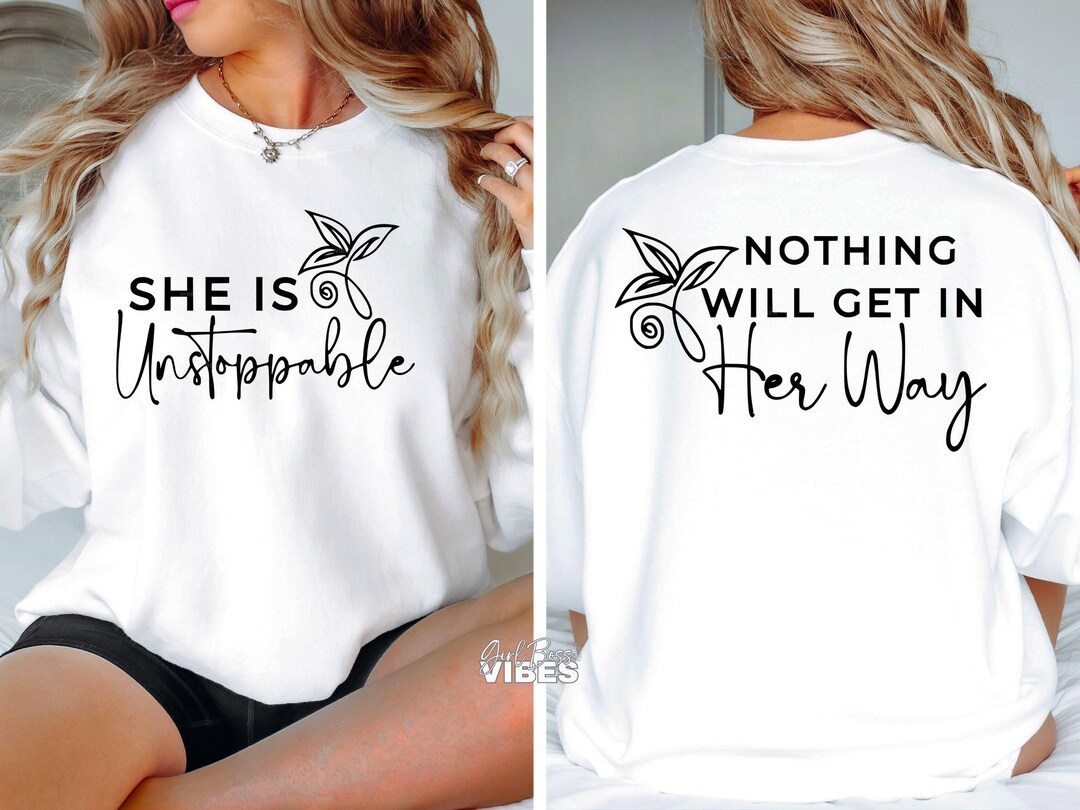 She is Unstoppable SVG PNG, Front and Back Svg, Strong Women Svg Png - Etsy