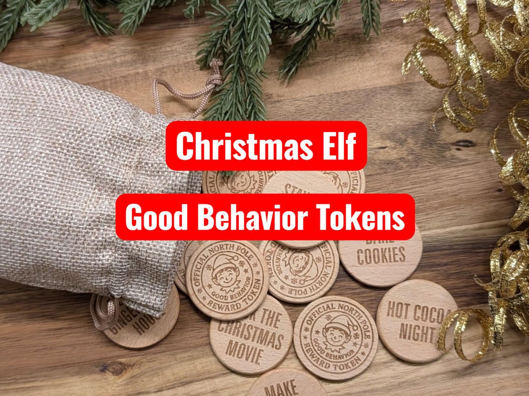 Christmas Elf Reward Tokens - Engraved Wooden Good Behavior Coins - Etsy