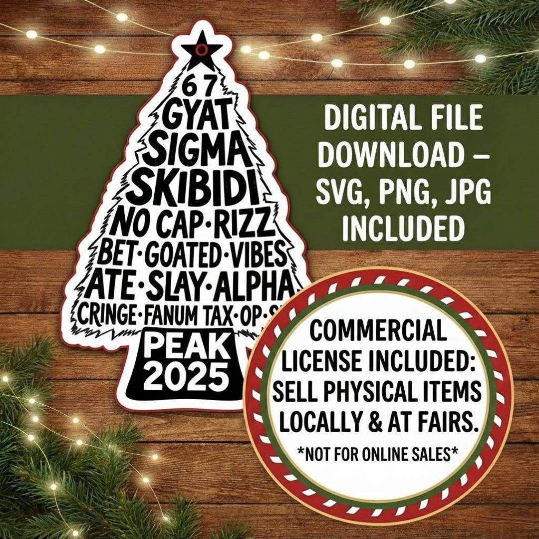 2025 Slang Christmas Tree Ornament SVG | Funny Gen Z Meme (digital ...