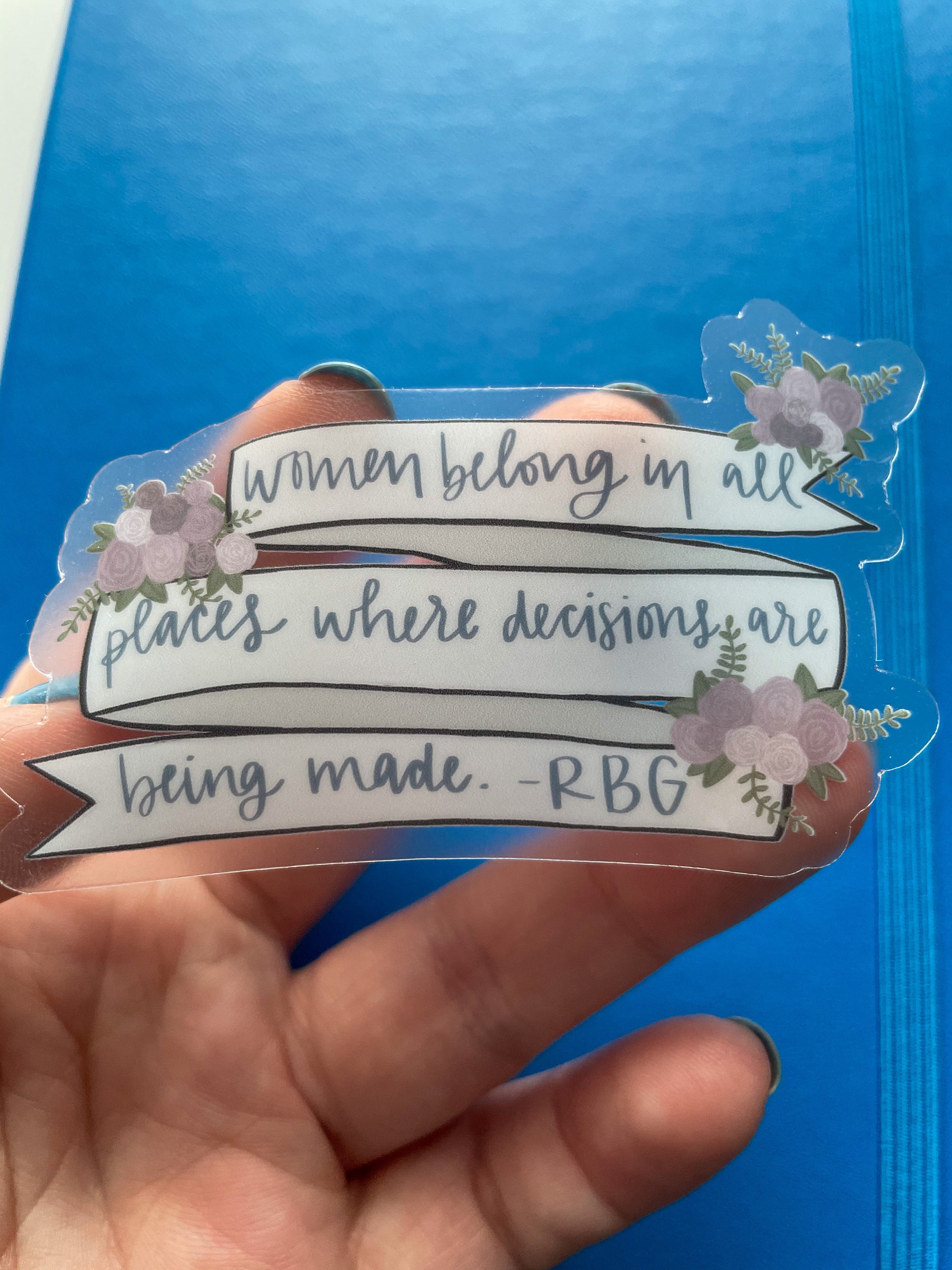 RBG Sticker Women Belong Sticker Feminist Sticker Floral | Etsy