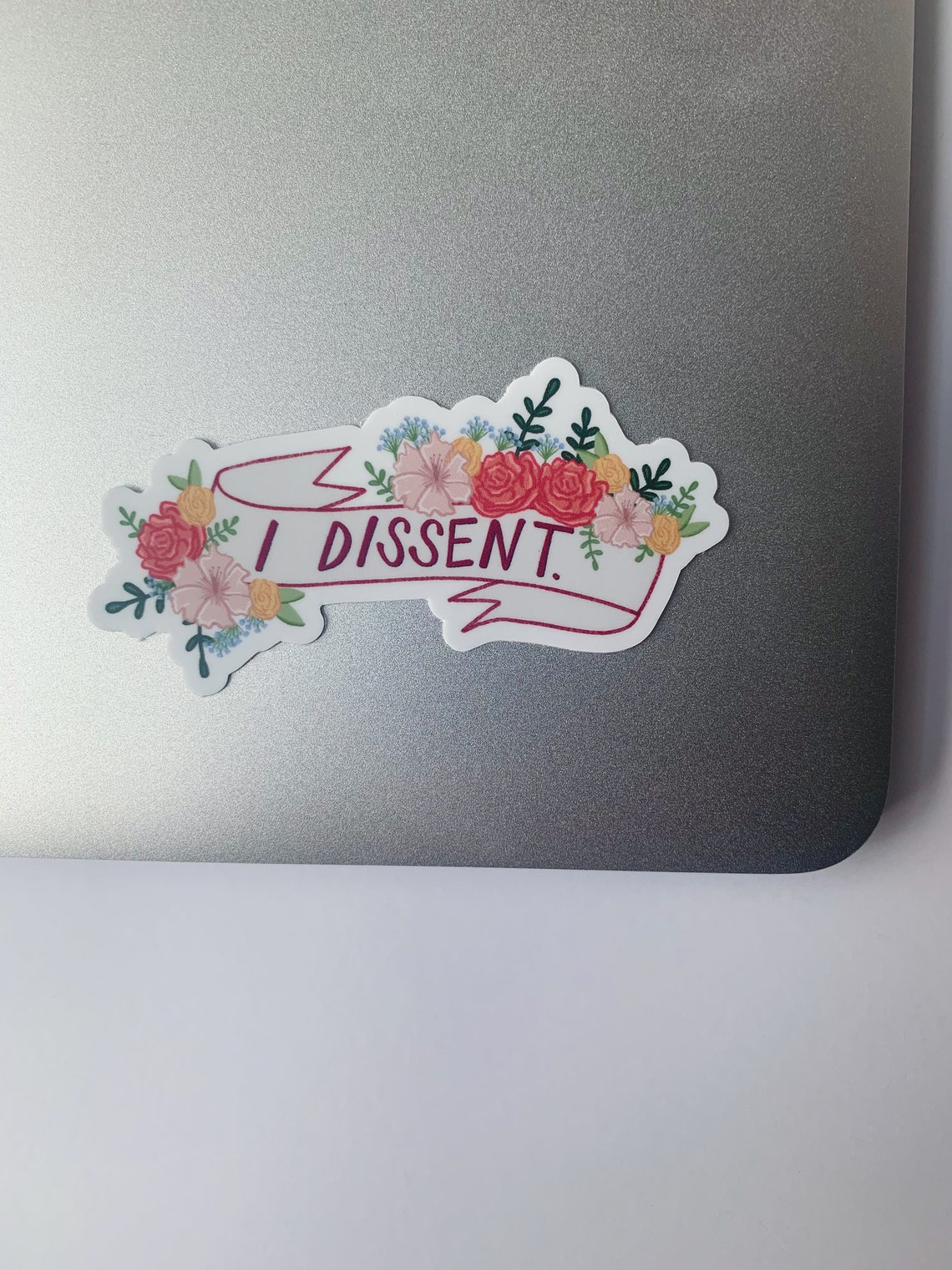 I Dissent Sticker Floral Banner I Dissent Decal RBG Quote - Etsy
