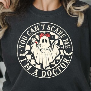 Halloween Doctor SVG PNG, You Can’t Scare Me I’m a Nurse Svg, Spooky ...