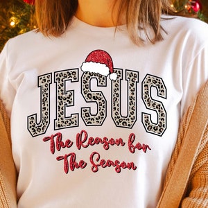 Jesus the Reason for the Season SVG PNG, Faith Christmas Png, Merry ...