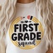 1st Grade Svg, First Grade Squad Svg Png, Back to School Svg, Teacher ...