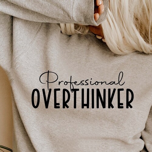 Professional Overthinker SVG Anxiety Svg Positive Shirt Svg - Etsy