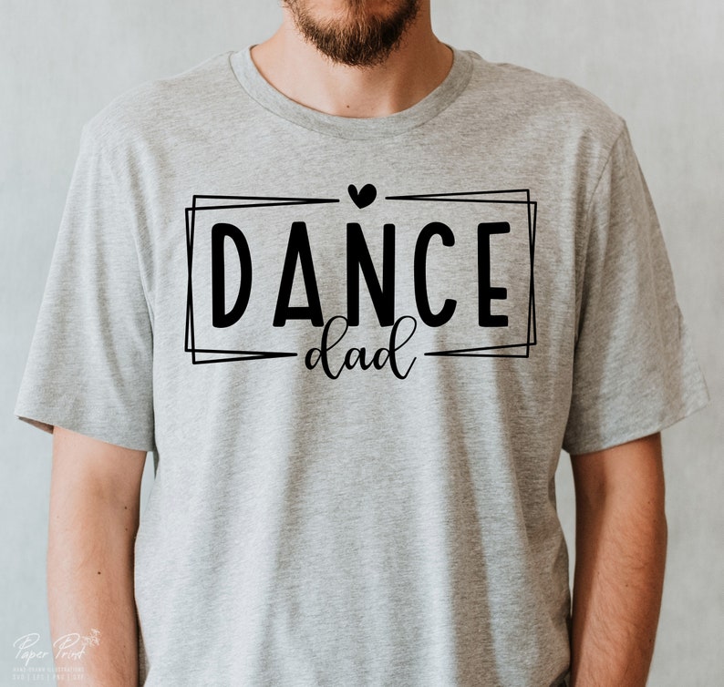 Dance Dad SVG Father Love Dance SVG Fathers Day Svg Dance - Etsy