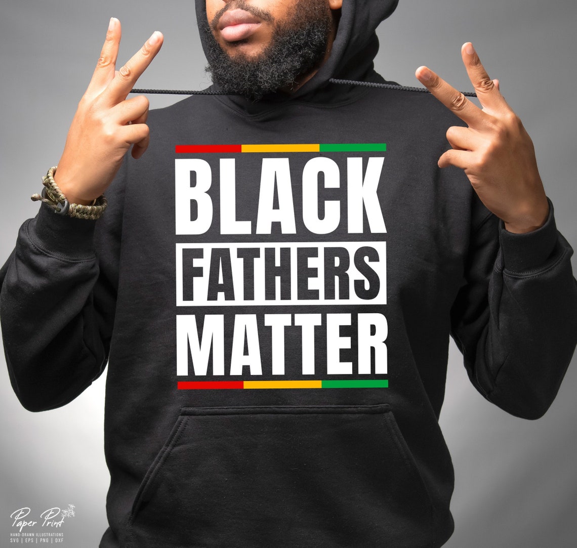 Black Fathers Matter SVG PNG, Fathers Day Svg, Dad Quote SVG, Daddy ...