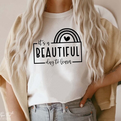 It's A Beautiful Day to Learn Svg Gift for Teacher - Etsy