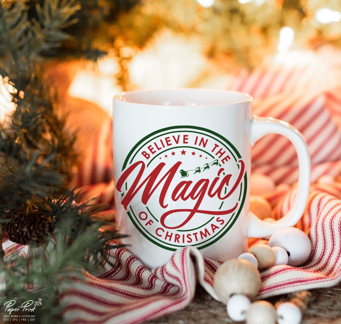 Believe in Christmas Magic SVG, Cricut & Sublimation Files - Etsy