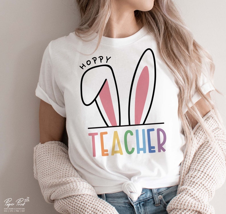 Hoppy Teacher SVG PNG Teacher Easter Shirt SVG Teacher Bunny - Etsy