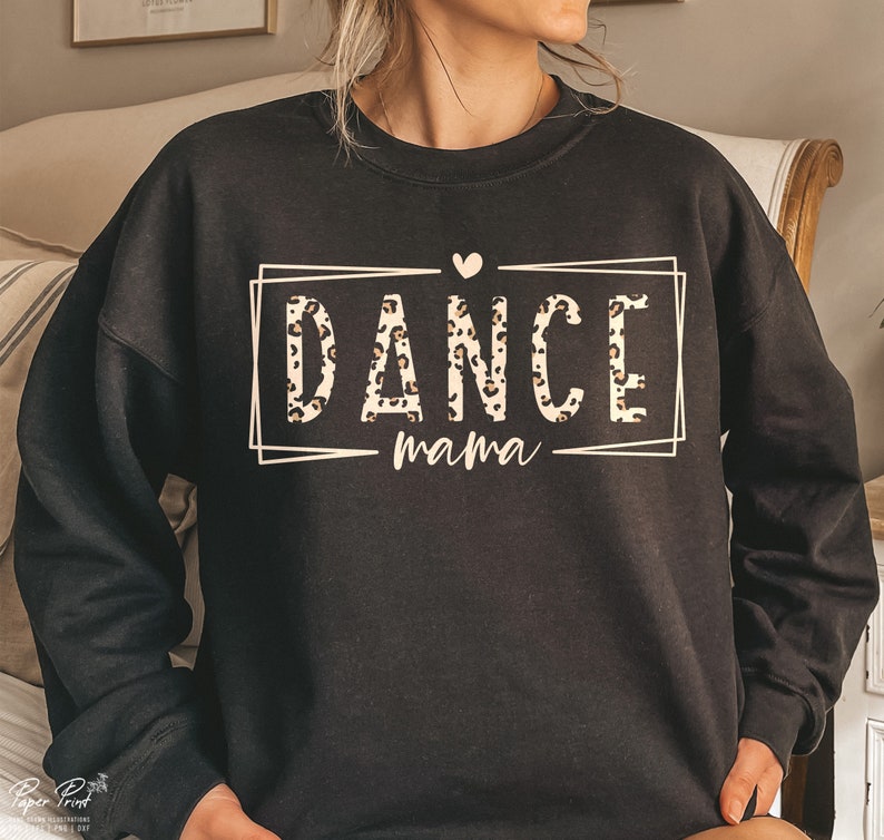 Dance Mama Leopard Print SVG, Mom Shirt Cut Files (digital Download) - Etsy