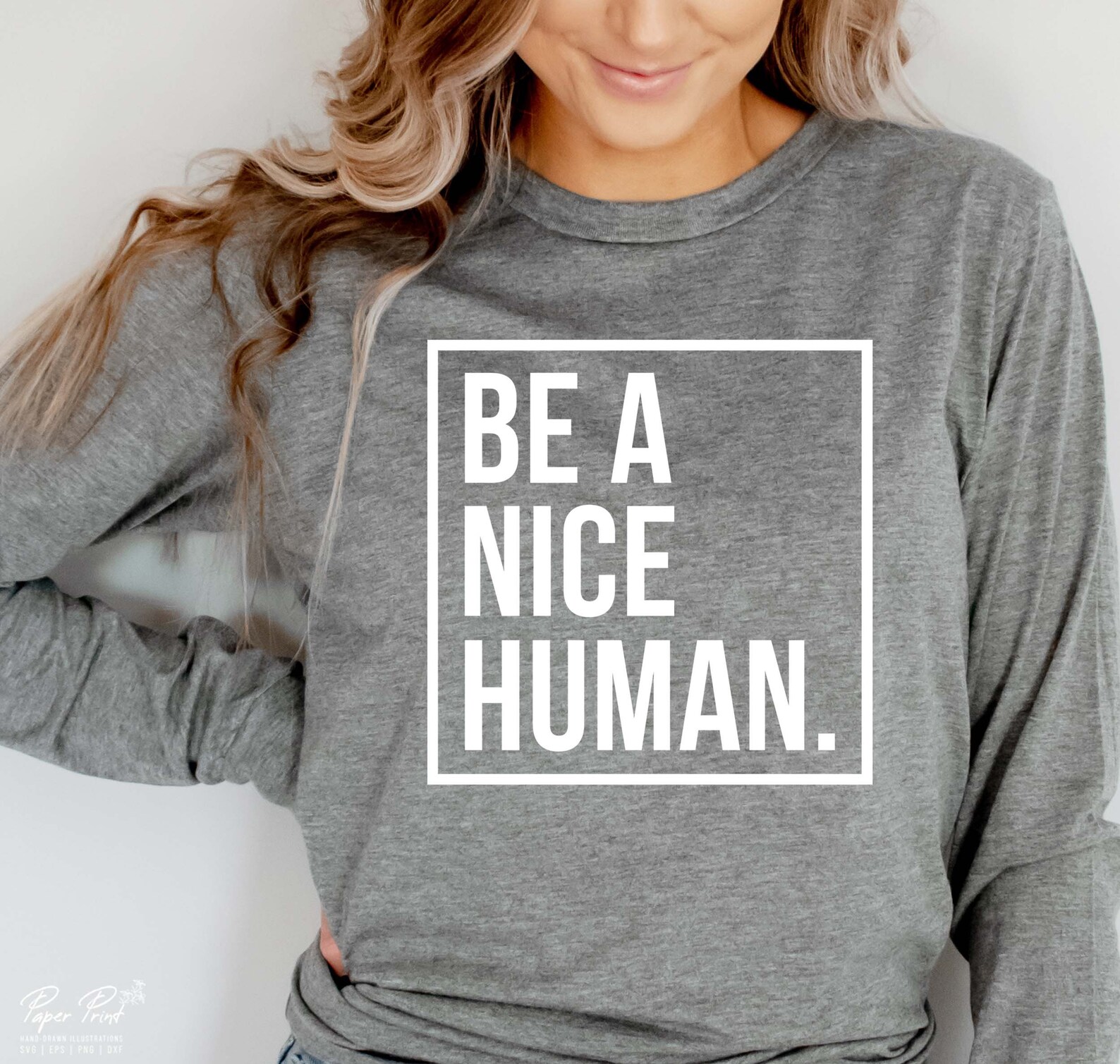 Be A Nice Human SVG, Inspirational Kindness Quote (digital Files) - Etsy