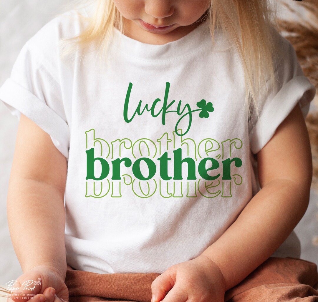 Lucky Brother St Patrick's Day SVG, Cricut Cut Files (digital Download ...