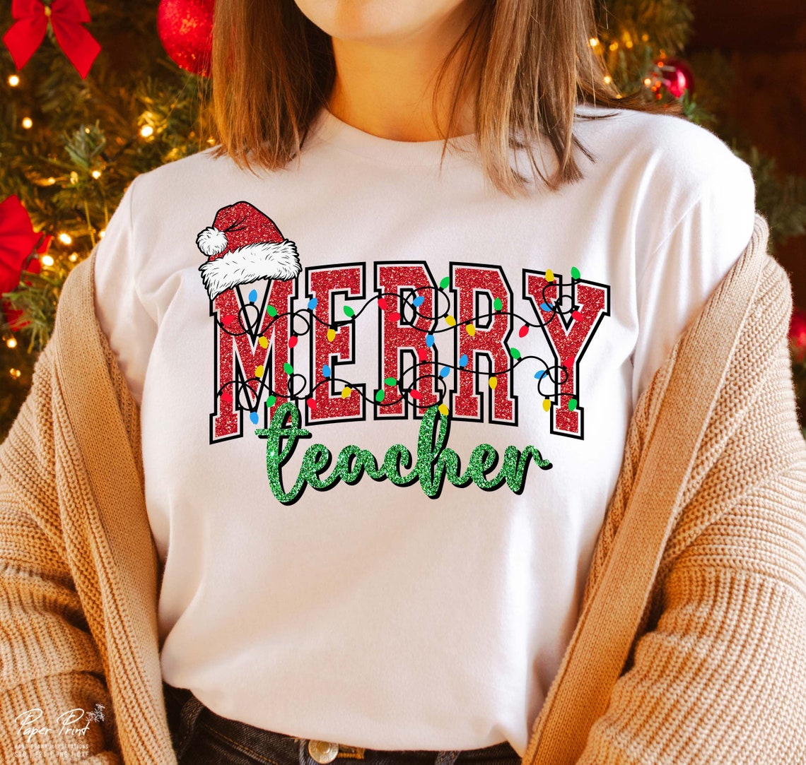 Merry Teacher PNG SVG, Teacher Christmas PNG, Teacher Sweatershirts ...