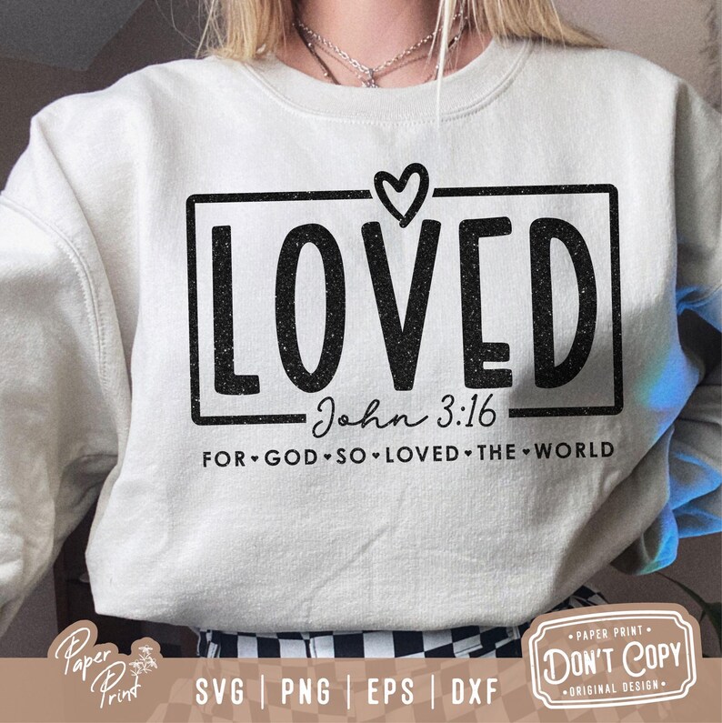 Loved John 3:16 SVG, Christian Valentine's Day Design (digital Download ...